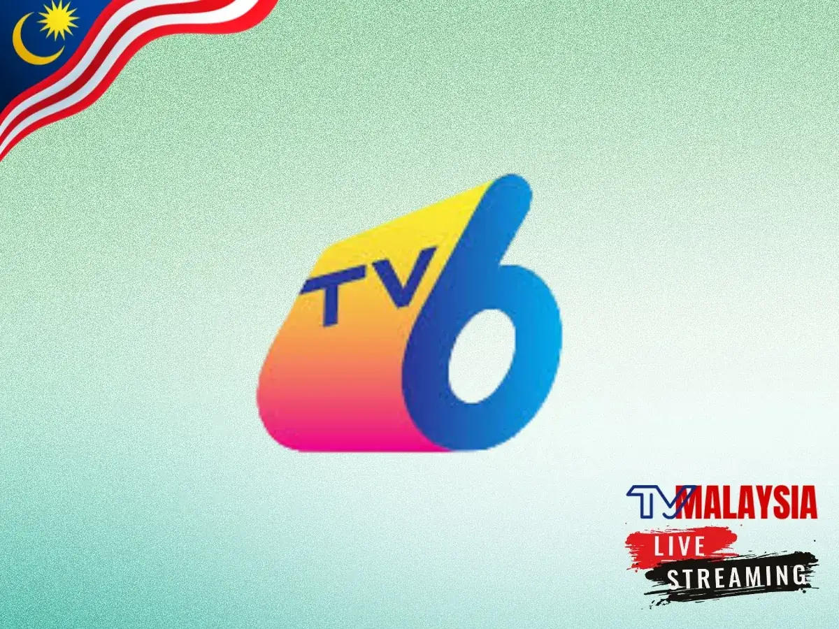 Watch TV6 Malaysia Live Streaming – Enjoy Free Access Online - TV Malaysia