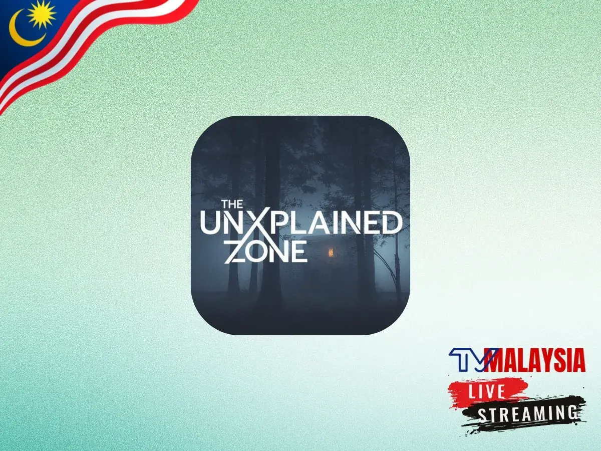 The UnXplained Zone Live Streaming - World of Mysteries and the Paranormal - TV Malaysia